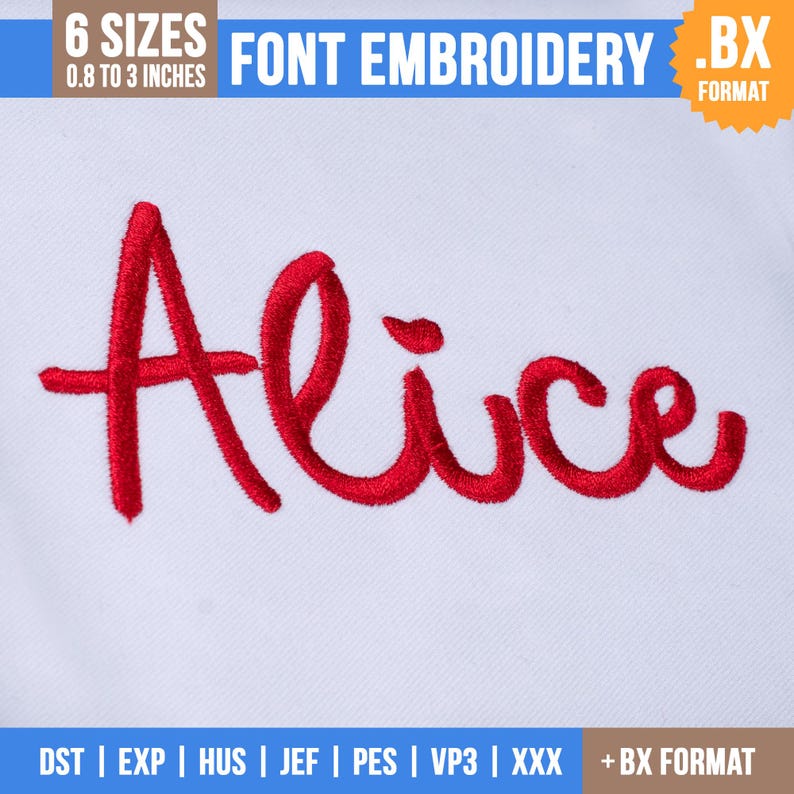 Alice Script Embroidery Font, BX, PES + 6 Formats, 6 Sizes (instant ...