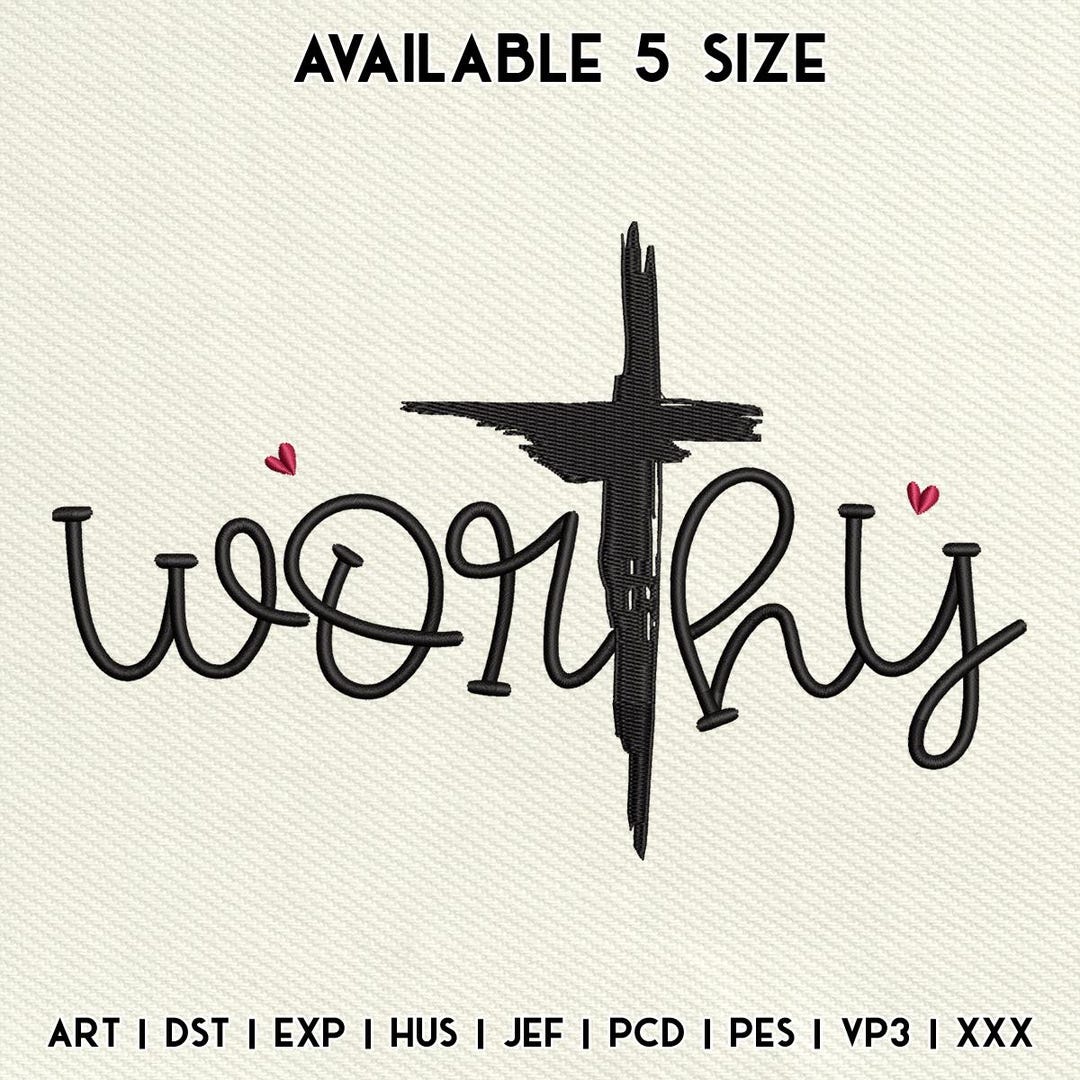 Worthy Cross Typography Embroidery File, Minimal Faith Design ...
