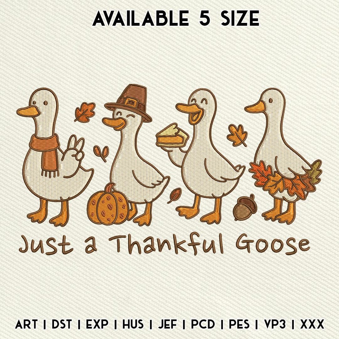 Thankful Goose Embroidery File, Cute Fall Thanksgiving Goose Pumpkins ...