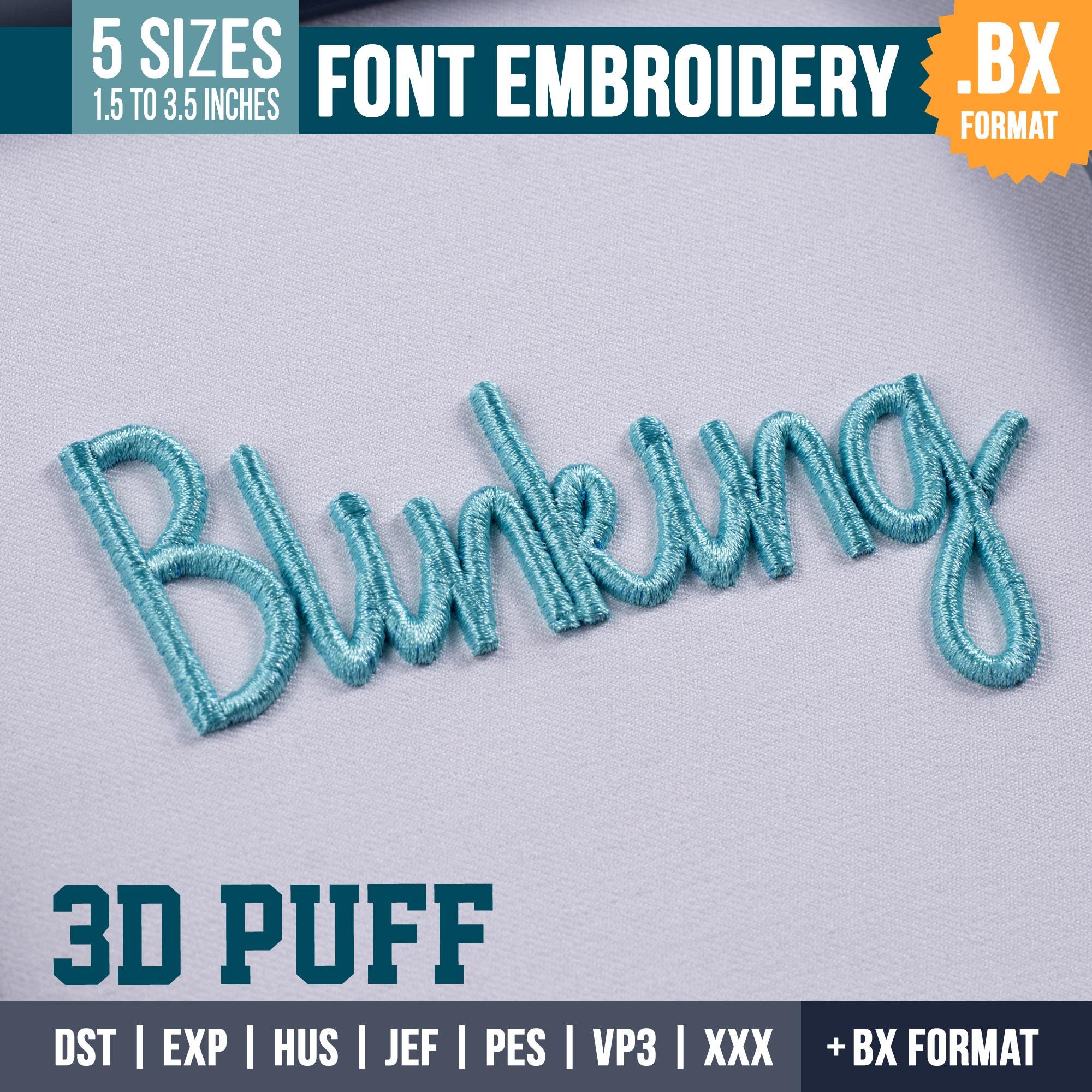 3D Puff Cursive Script Embroidery Font: BX Font | PES DST Fonts + 5 ...