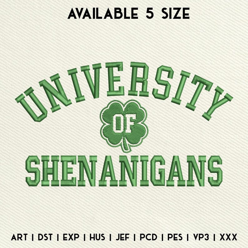 University of Shenanigans Embroidery Design, St. Patrick's Day Shamrock ...