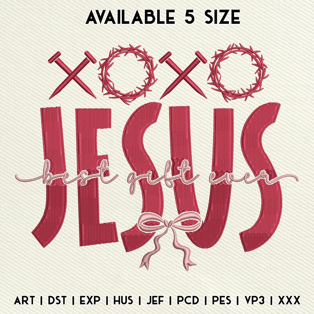 XOXO Jesus Embroidery File, Christian Love Typography, Faith Stitch ...