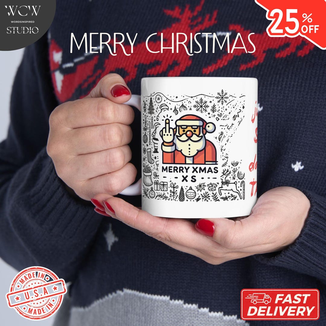 Funny Christmas Mug, Santa Middle Finger Mug, Merry Xmas Coffee Mug ...