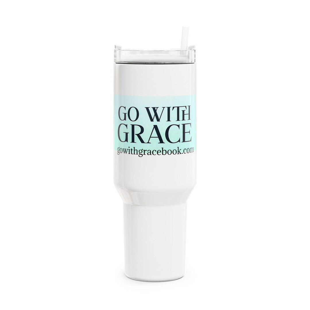 40oz Tumbler - Go With Grace Book Promotion - Etsy