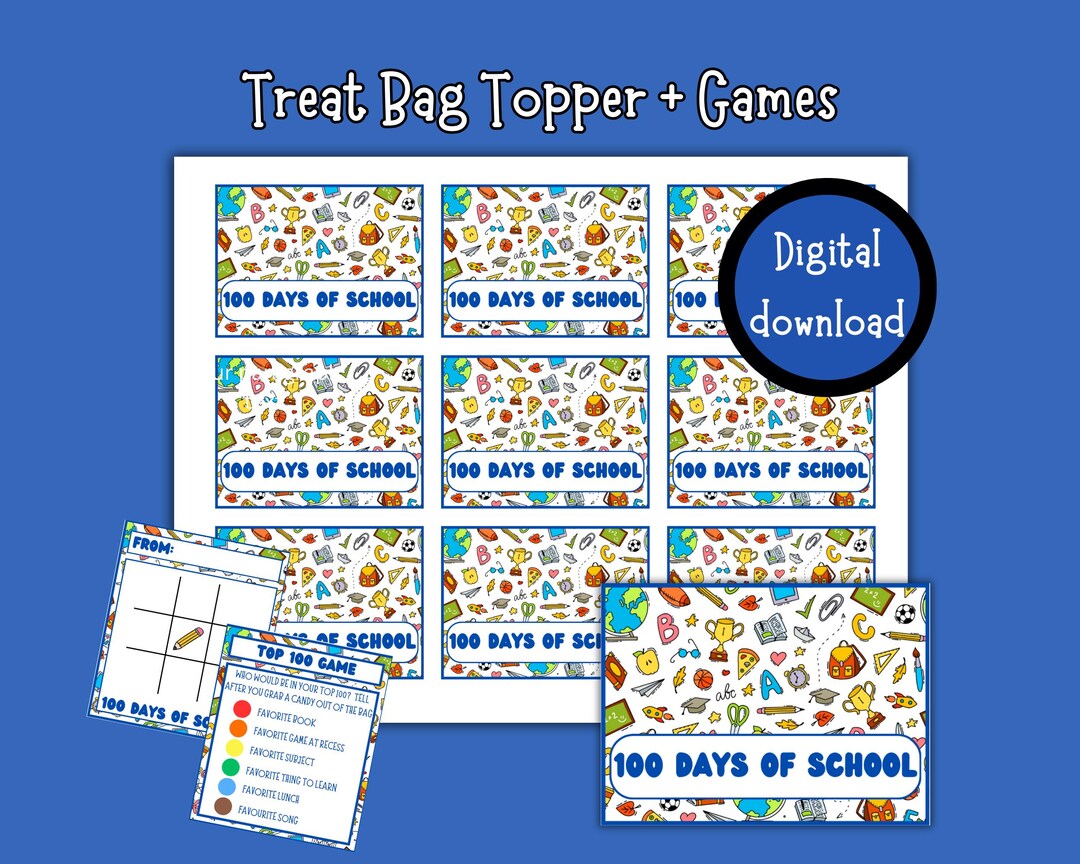100 Days of School Printable Treat Bag Toppers and Games, 100th Day of ...