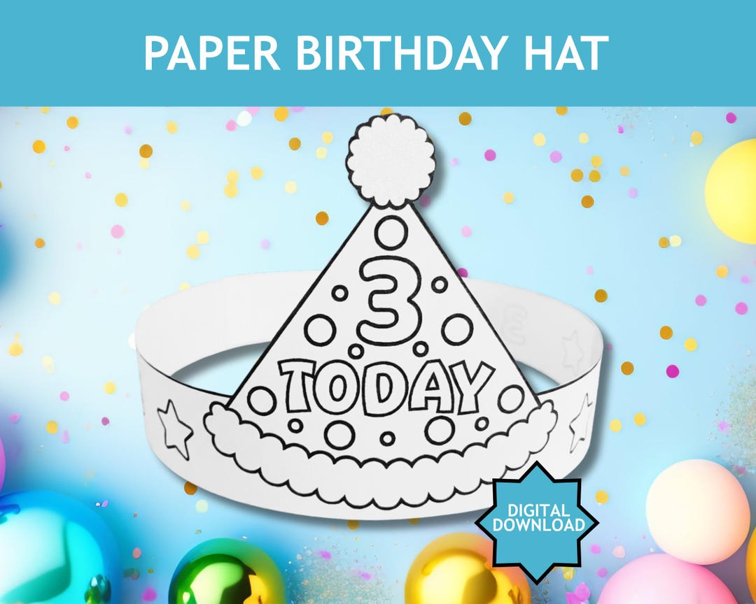 3 Today Birthday Paper Hat Printable, 3rd Birthday Paper Crown Craft ...