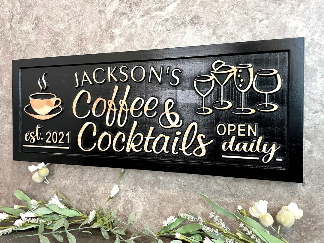 Custom Coffee Cocktails Sign Personalized Coffee Bar Kitchen - Etsy