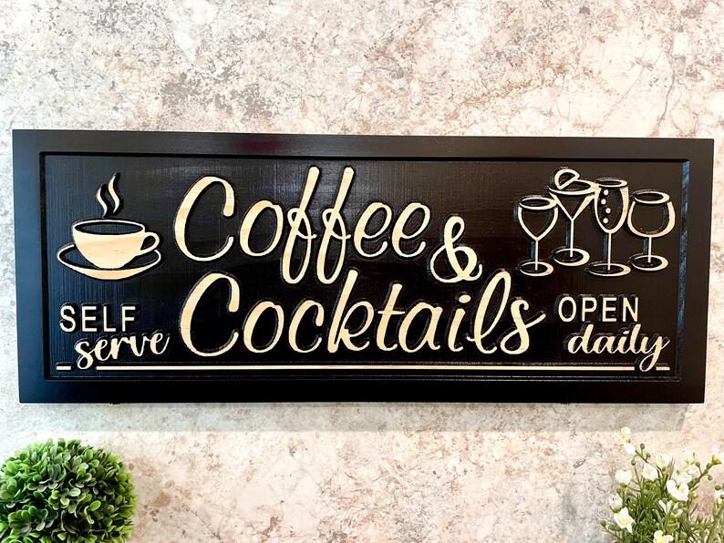 Coffee & Cocktails Sign Custom Coffee Bar Sign Kitchen Decor - Etsy