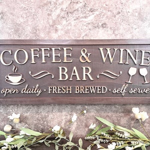 Custom Coffee Wine Bar Sign Coffee Bar Decor Wine Sign Wood - Etsy