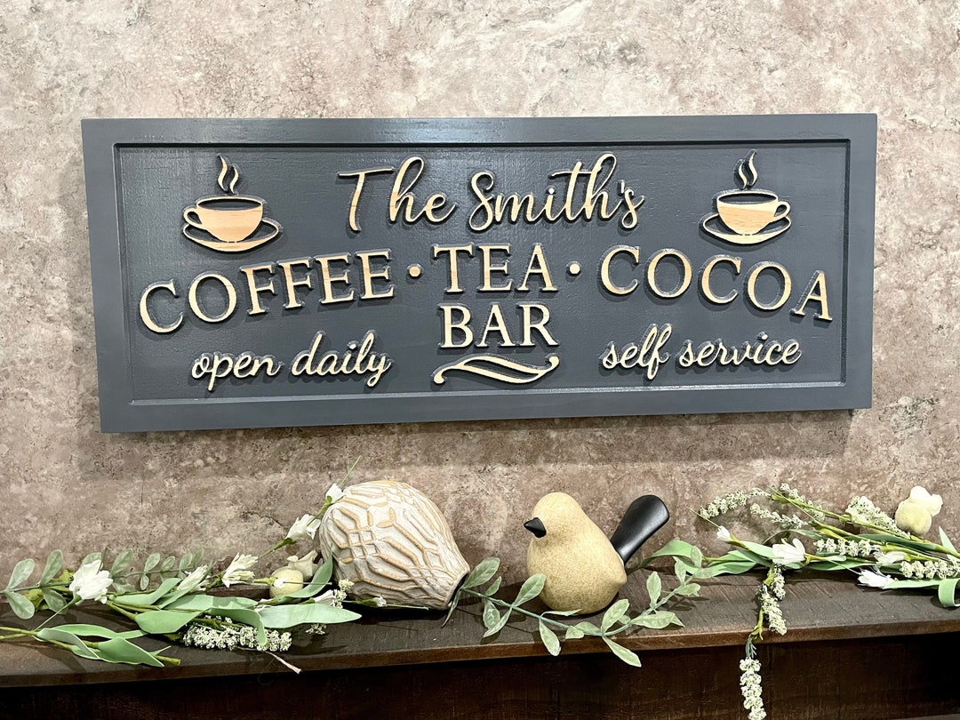 Custom Coffee Tea Cocoa Sign Coffee Bar Sign New Home Kitchen - Etsy