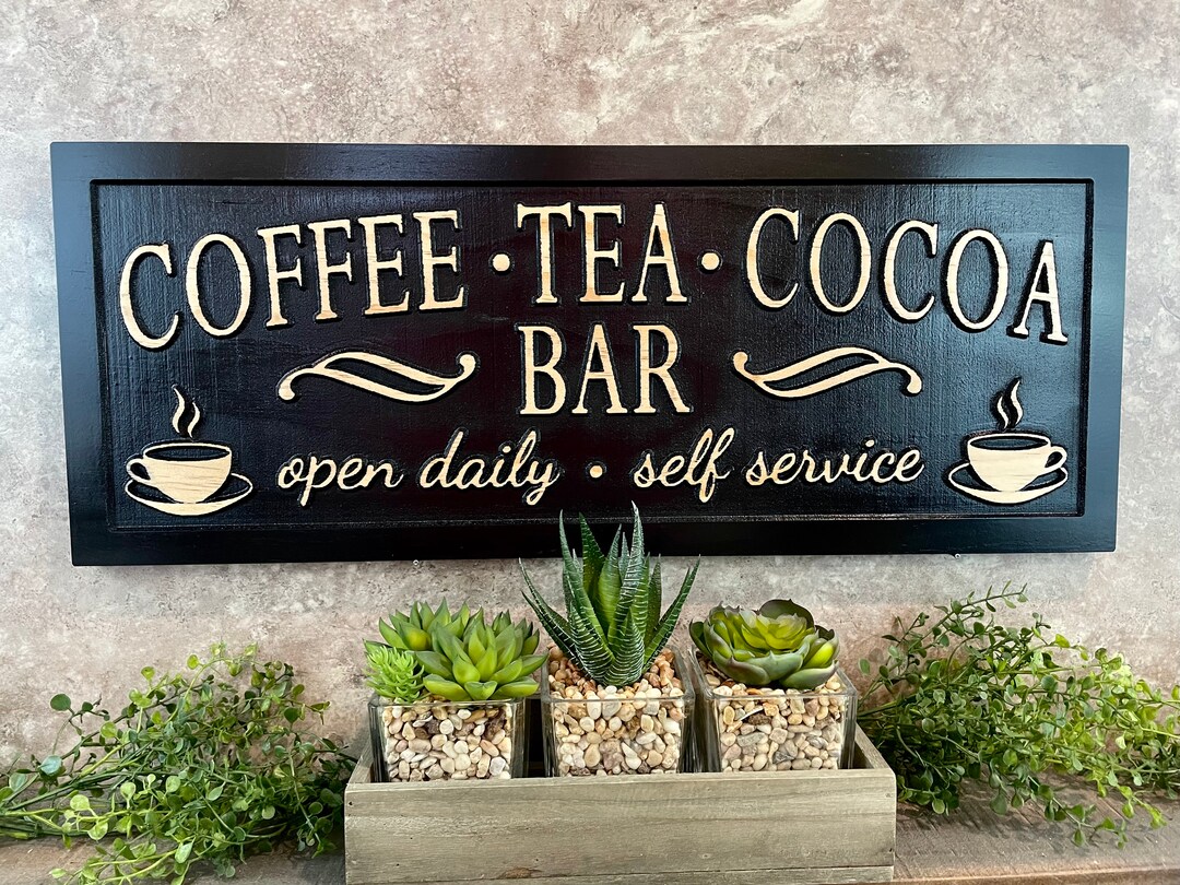 Coffee Tea Cocoa Bar Sign Custom Coffee Bar Sign Home Kitchen - Etsy