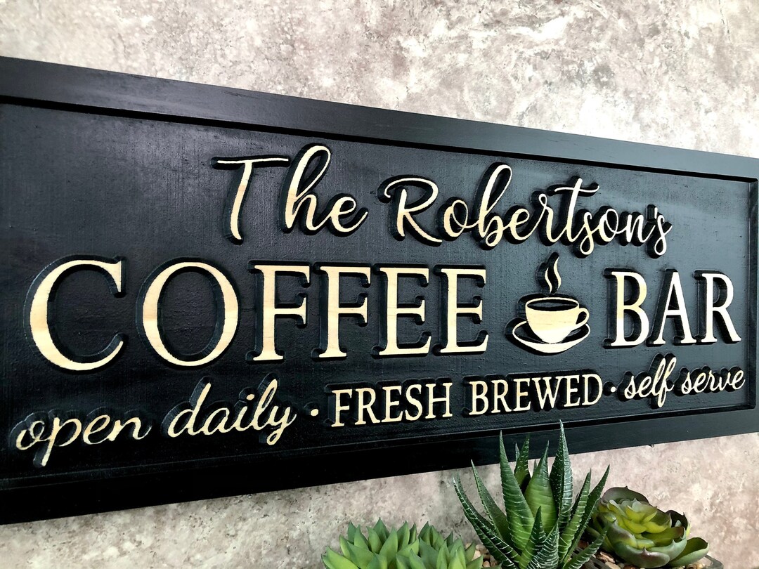 Personalized Coffee Bar Sign Custom Coffee Name Sign Home - Etsy