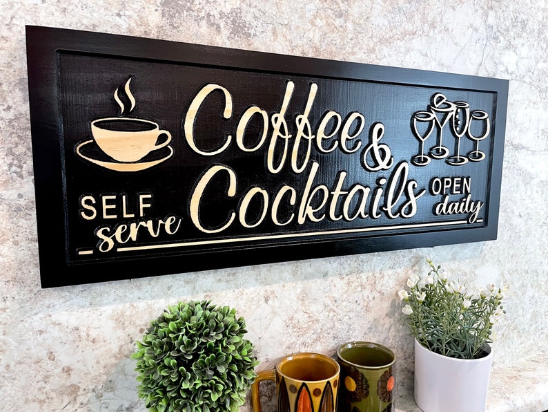 Coffee & Cocktails Sign Custom Coffee Bar Sign Kitchen Decor - Etsy