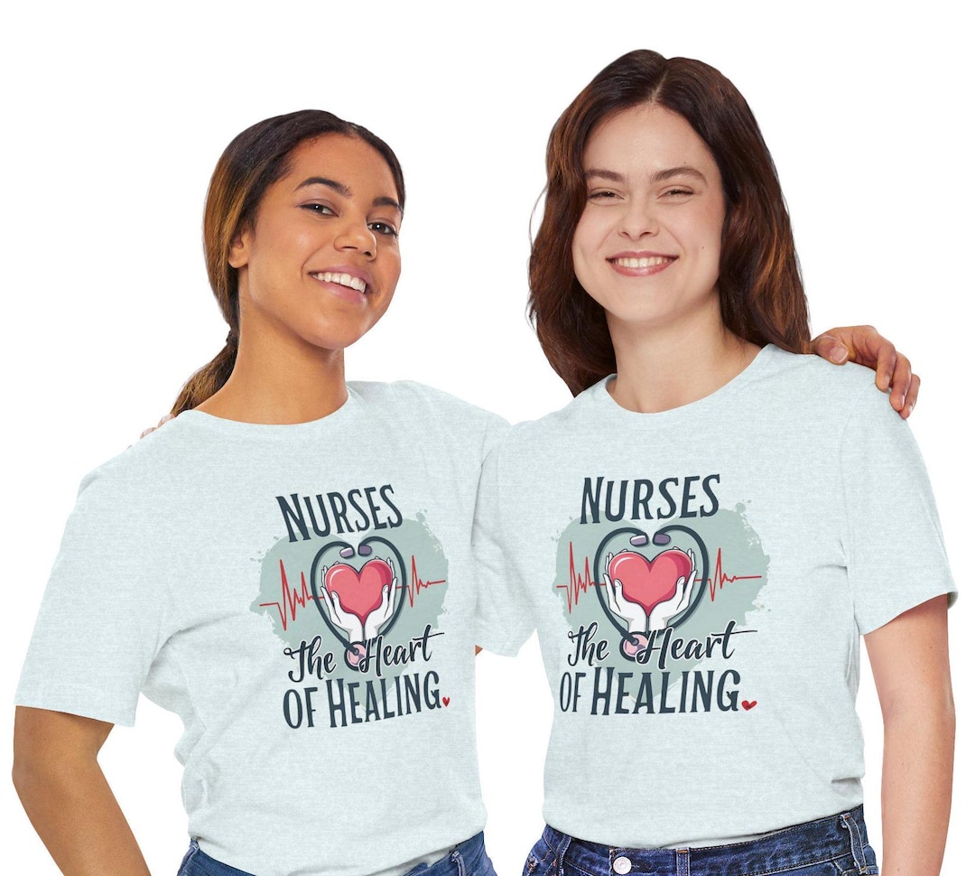 The Heart of Healing T-shirt for Nurses Inspirational Design for ...