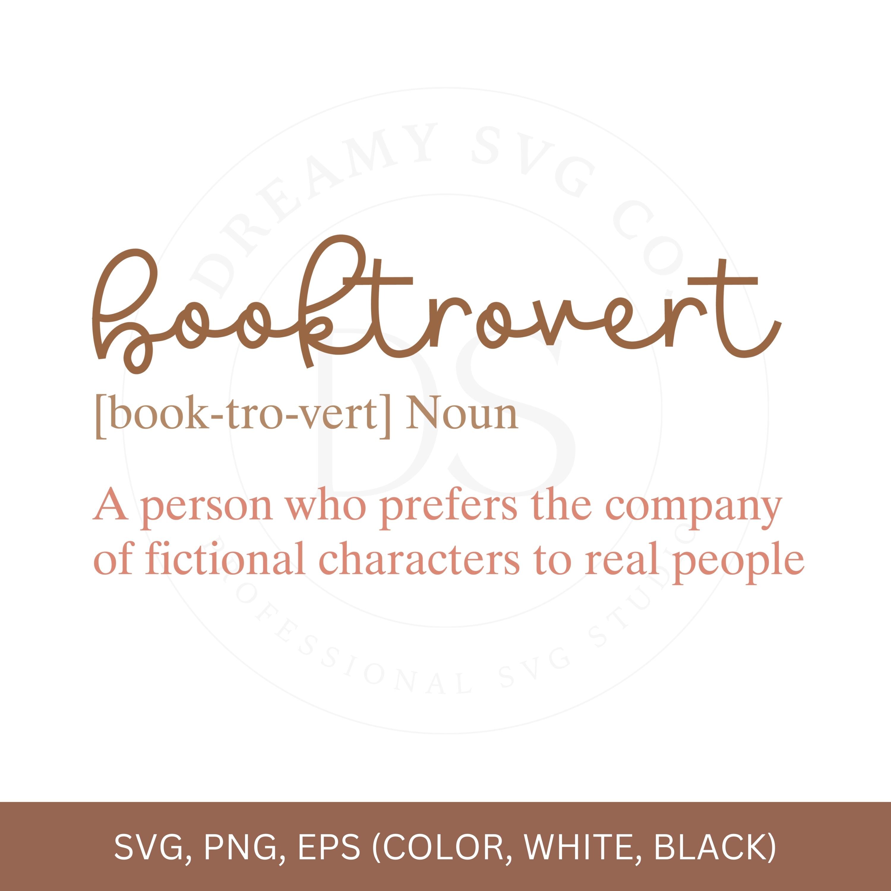 Booktrovert Svg Png Eps, Book Svg, Book Lover Svg Png Eps, Reading Svg ...