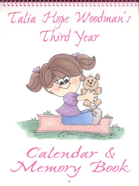 Little Girl Third Year Calendar and Memory Book 13 Month Calendar ...
