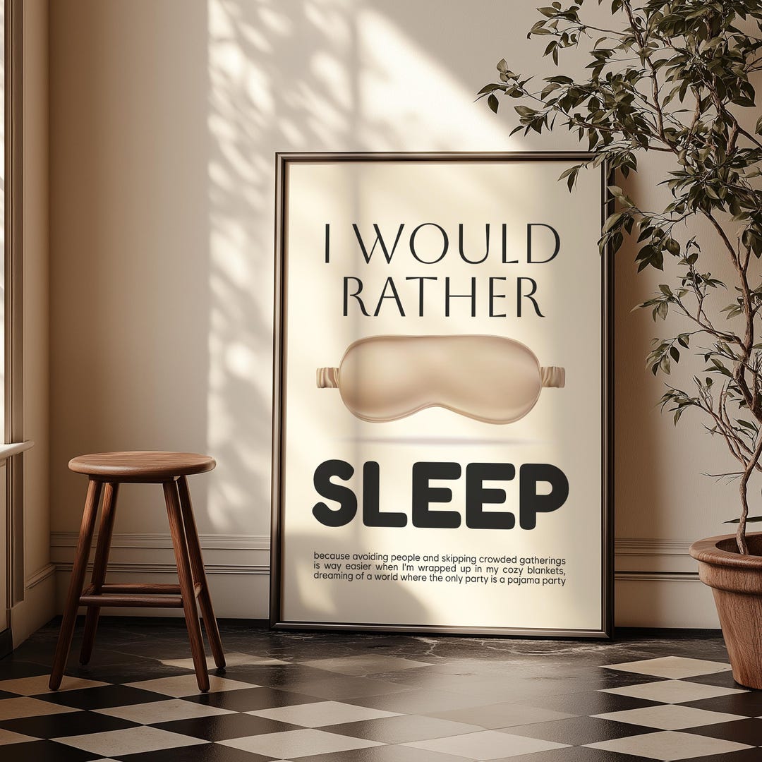 Funny Sleep Quote Poster - Minimalist Wall Art for Introverts | Cozy ...