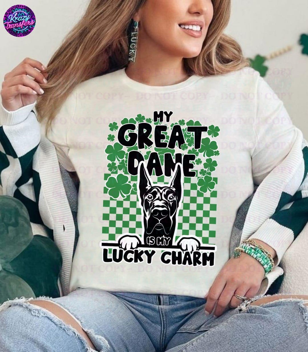My Great Dane is My Lucky Charm - St. Patrick’s Day Design DTF Transfer ...
