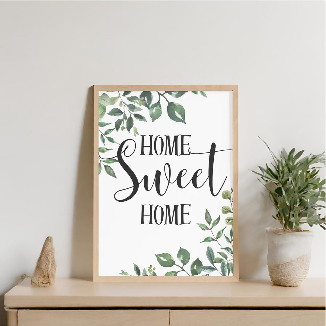 Home Sweet Home Floral Nature Printable Wall Art, Positive Quote ...