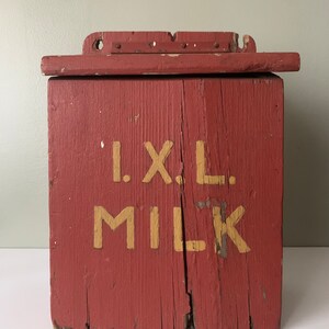 1930s-1940s Antique I.X.L. Milk Box / 30’s 40’s Primitive Hand Painted ...