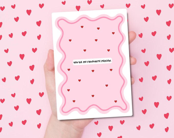 You're My Favourite Person Card / Valentines Card / Be My Valentine ...