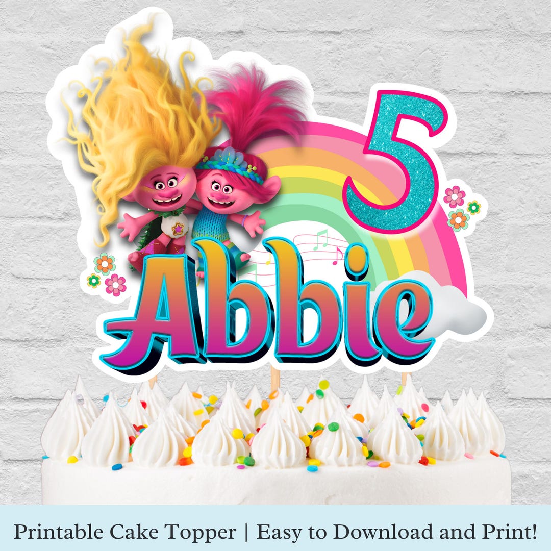 Printable Trolls Cake Topper Custom Name Birthday Decoration Poppy ...