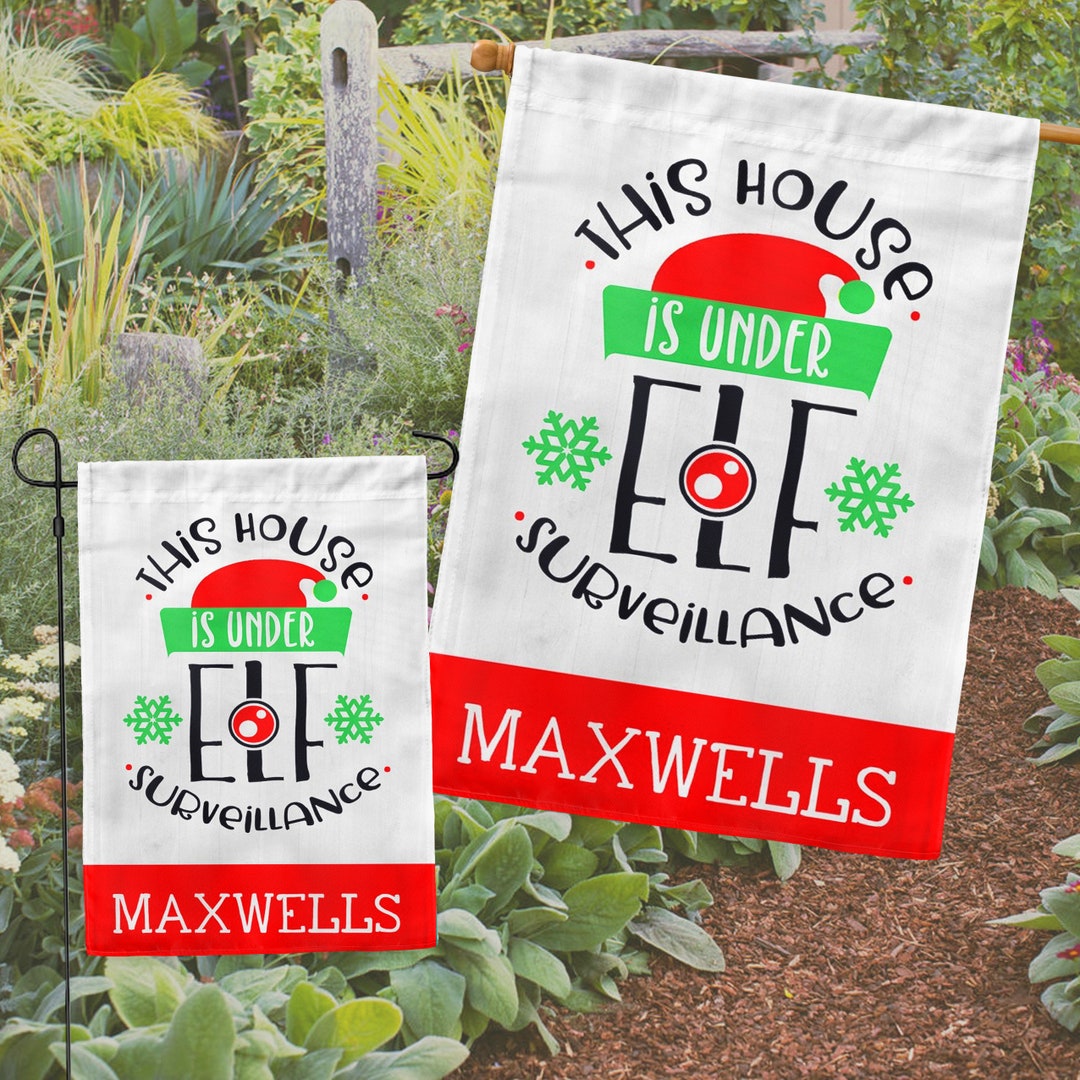 Personalized Elf Surveillance Garden Flag, Custom Garden House Flag ...