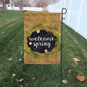 Welcome Spring Burlap Garden Flag 12x18 - Etsy
