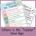 Where is the Teacher? EDITABLE Door Sign/poster | Groovy Boho | Digital ...