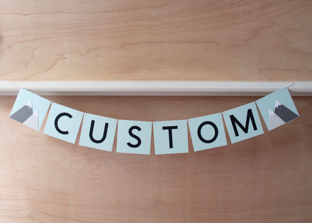 Mountain Banner Custom Name or Phrase Mountain Baby Shower, Nursery ...