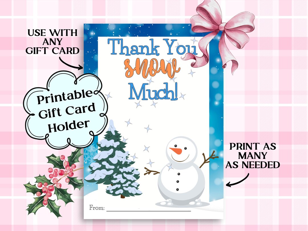 Cute Printable Winter Snowman Gift Card Holder. A Perfect Thank You for ...