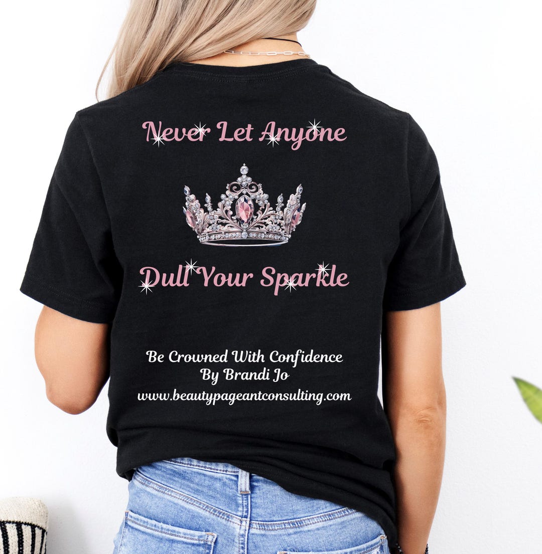 Crowned With Confidence Pageant T-shirt: Brandi Jo Merch - Etsy