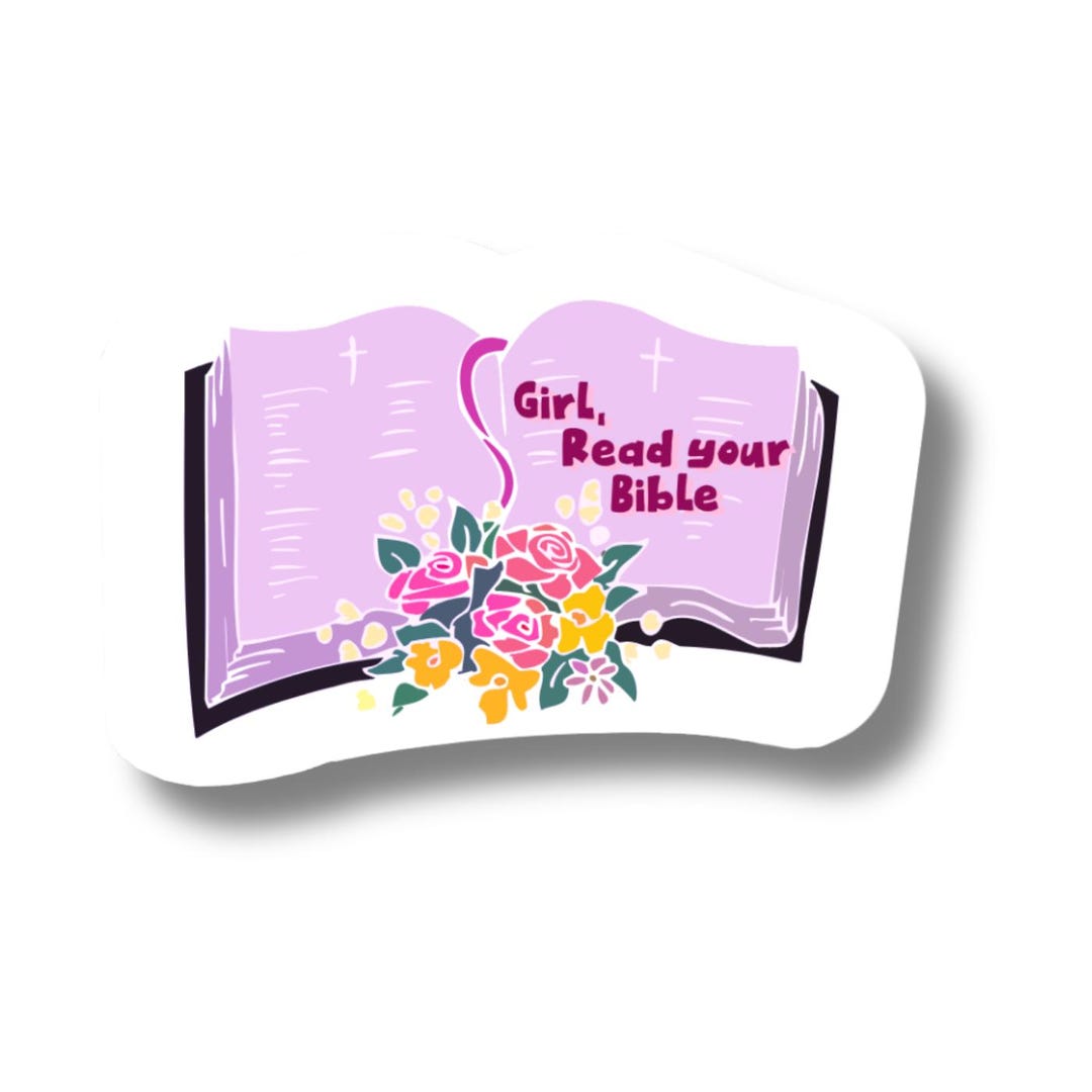 Girl Read Your Bible Sticker, Christian Stickers, Religious Gifts ...