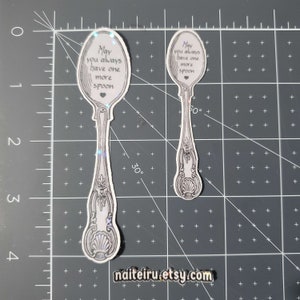May You Always Have One More Spoon Holographic Vinyl Sticker | Spoonie ...
