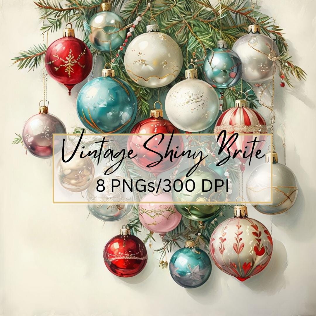 Vintage Shiny Brite Ornament Clipart Set | Digital Download | 300 DPI ...