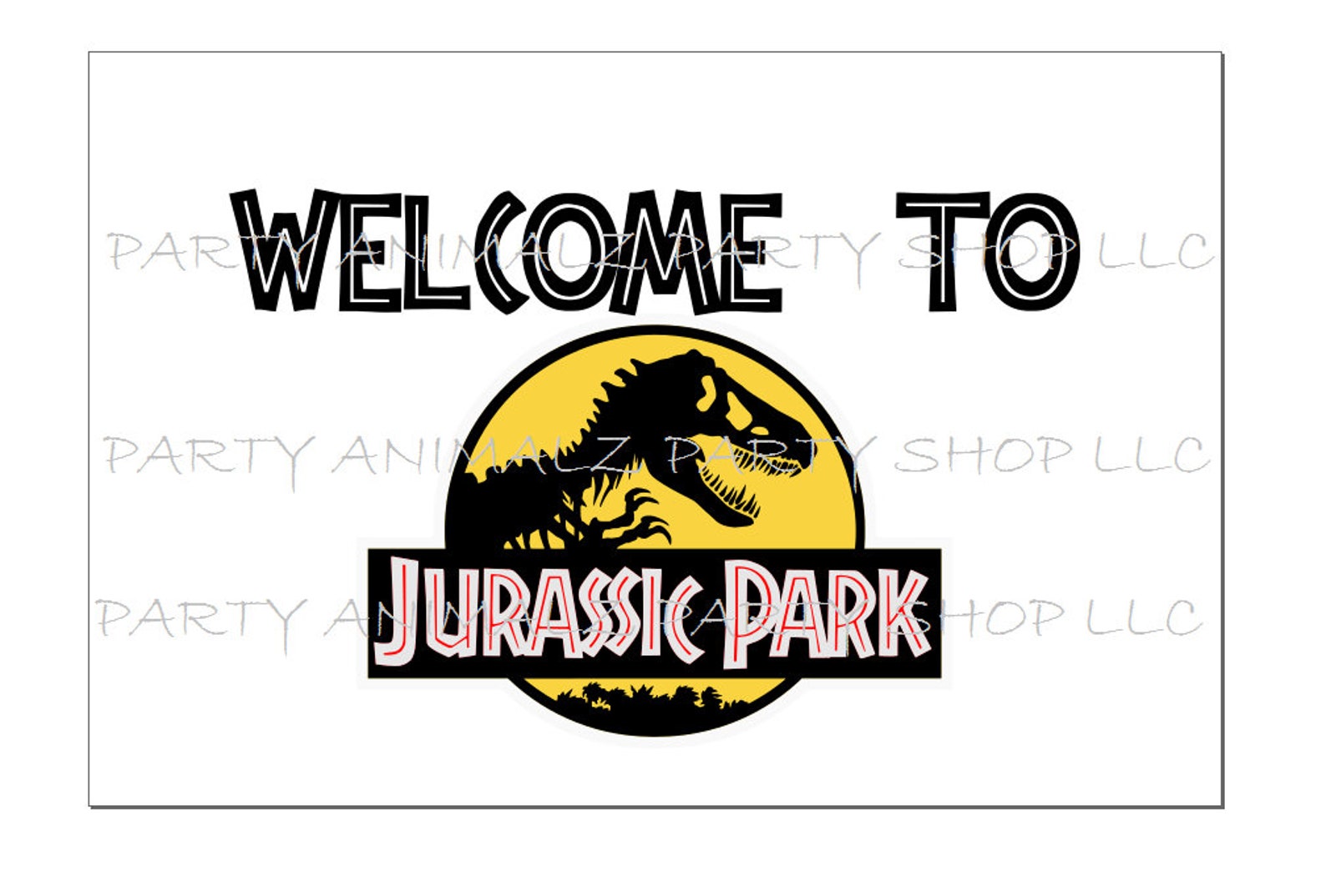 2ft X 4ft Large Printable Welcome to Jurassic Park Banner , Instant ...