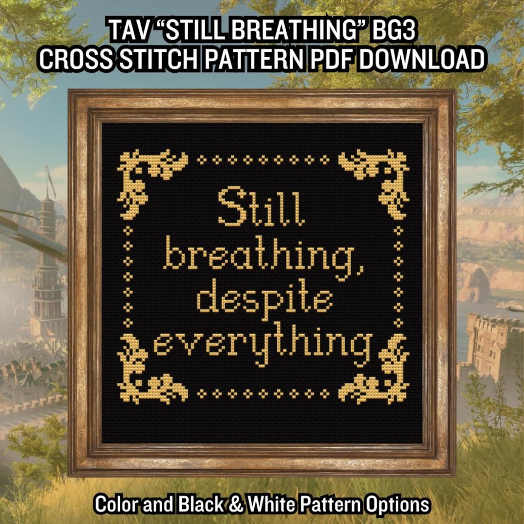 BG3 Tav "still Breathing" Cross Stitch PDF Pattern Instant Download - Etsy