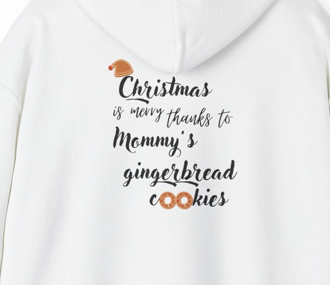 Gingerbread Cookies Christmas Hoodie, Mommy Christmas Sweatshirt ...