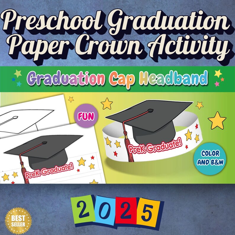 Preschool Graduation Cap Crown Printable - Grad Headband Activity for ...