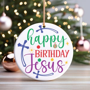 Christmas Ornament, Happy Birthday Jesus Christian Christmas Ornament ...