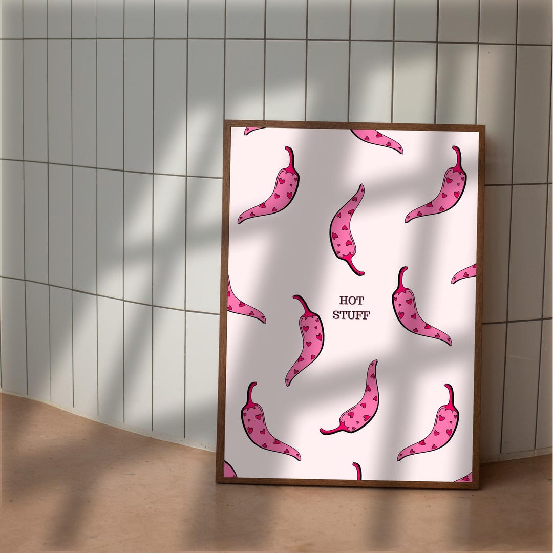Hot Stuff Chilli Downloadable Print, Wall Art, Poster Print, Print, Spicy Print, Bedroom Poster ...