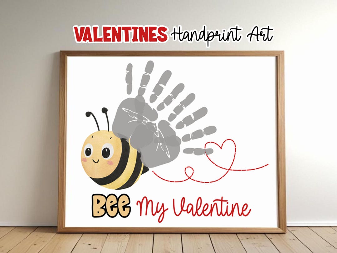 Printable Valentines Day Handprint Art Craft for Kids, Bee My Valentine ...