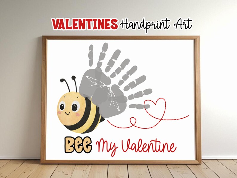 Printable Valentines Day Handprint Art Craft for Kids, Bee My Valentine ...