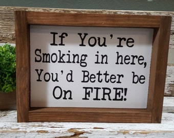Funny Smoking Sign | Etsy