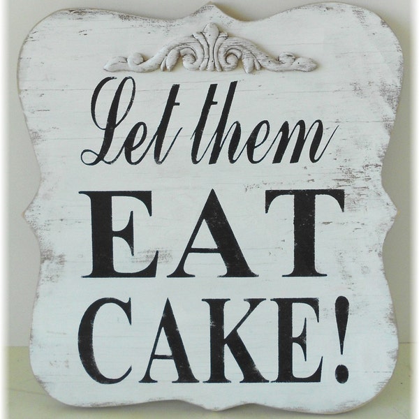 Let Them Eat Cake - Etsy