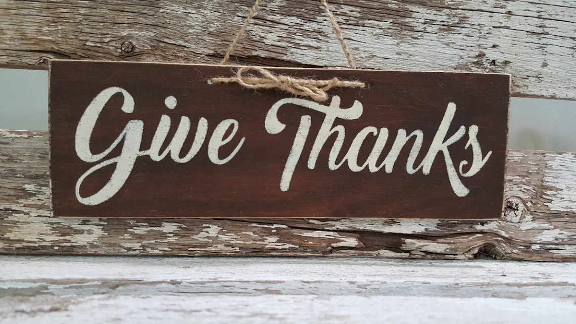 Give Thanks Sign Wood Sign Stained Wood Sign 4 x 12 Wood | Etsy