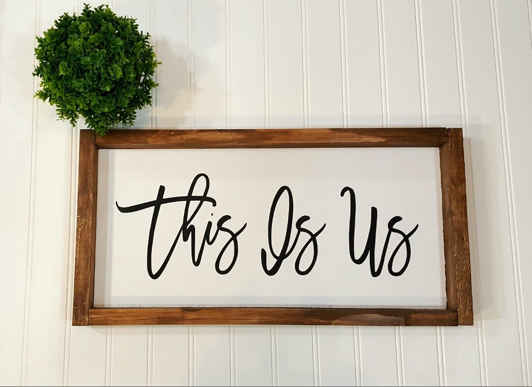 This is Us Framed Farmhouse Wood Sign. Farmhouse Home Decor 8" X 17 ...