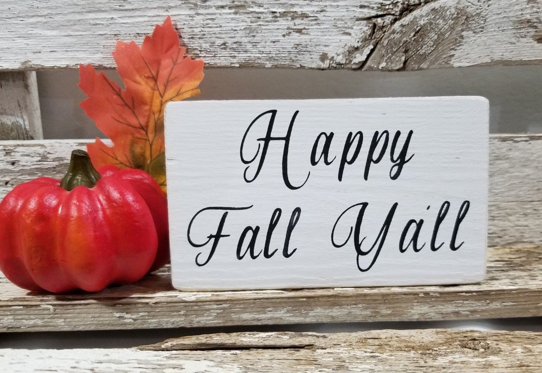Happy Fall Ya'll 4" X 6" Mini Wood Sign | Fall Decoration | Block Sign ...