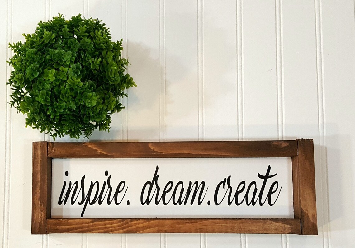 Inspire Dream Create Framed Farmhouse Wood Sign 3 X | Etsy