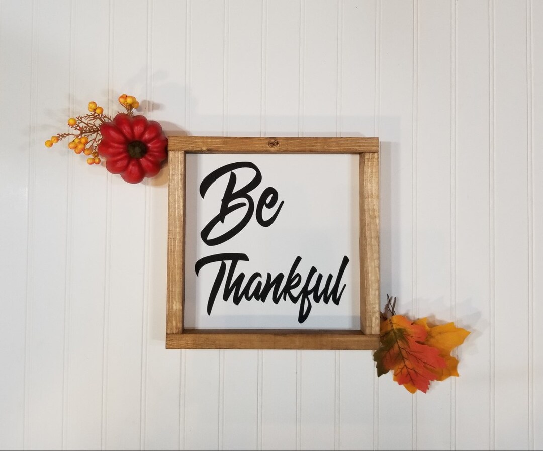 Be Thankful Farmhouse Framed Wood Sign 9" X 9". Farmhouse Decor. Rustic ...